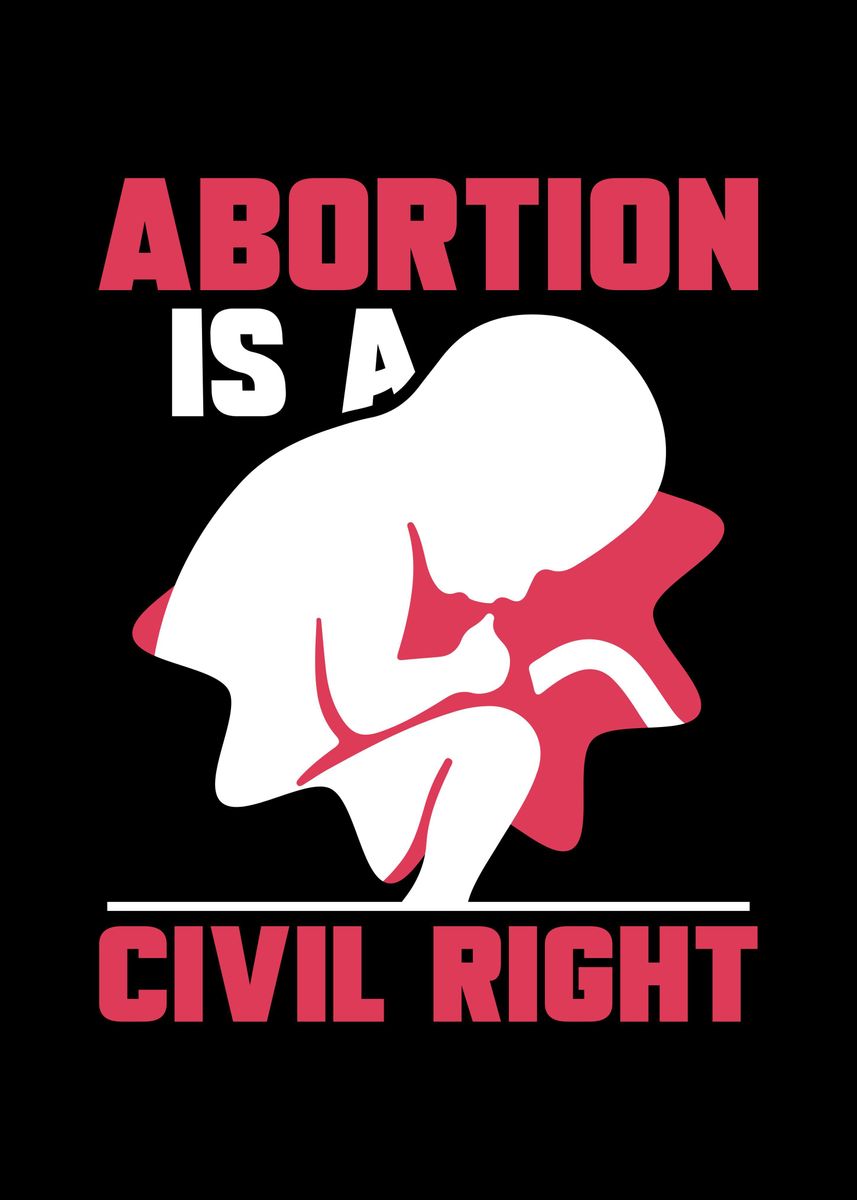 'Pro Abortion' Poster by Sebastian Wünsche | Displate