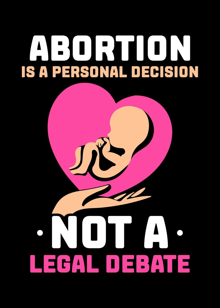 'Pro Abortion' Poster, picture, metal print, paint by Sebastian Wünsche | Displate