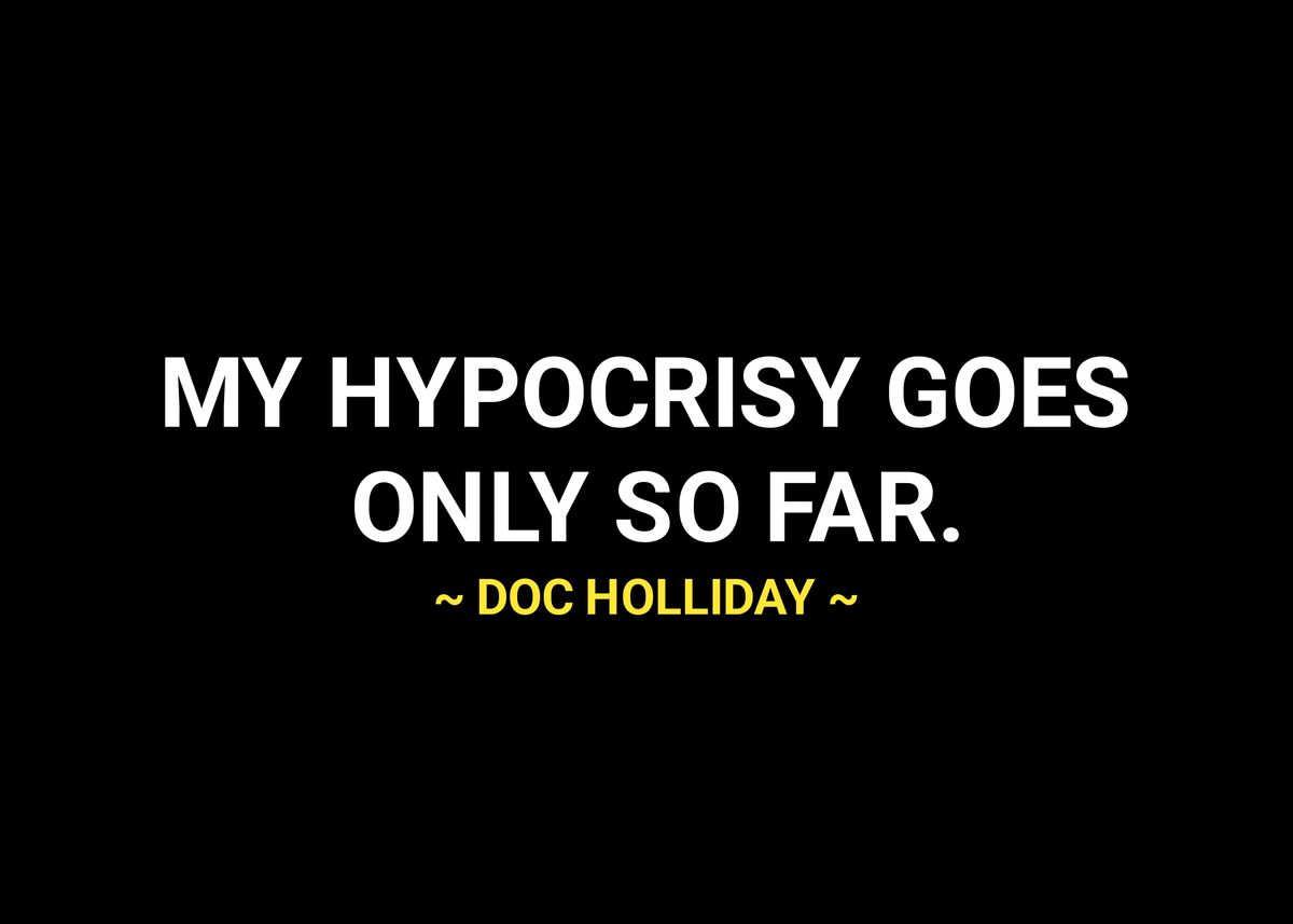 'Doc Holliday quotes ' Poster by Quotes Only | Displate