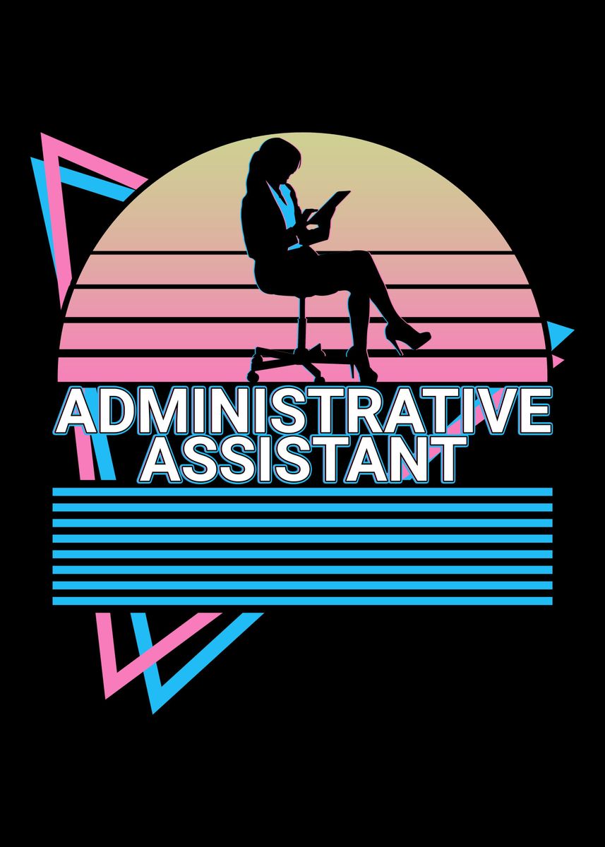 'Administrative Assistant' Poster, picture, metal print, paint by ...