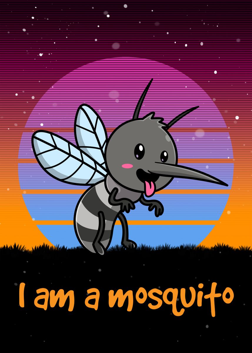 'I am a Cute Mosquito' Poster, picture, metal print, paint by All of ...