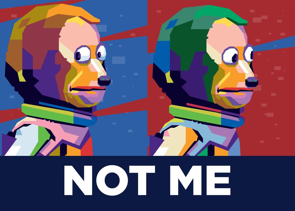 'not me meme' Poster by New Trending Displate Posters | Displate