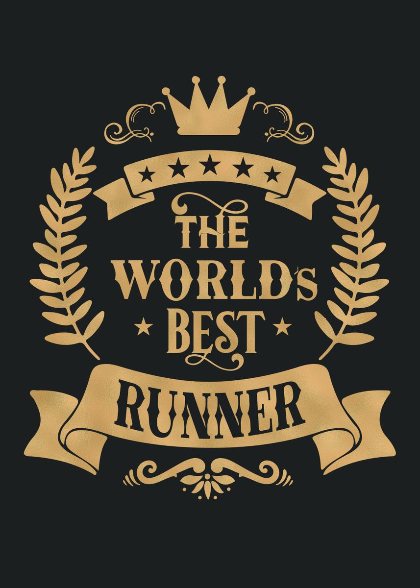 'World Best Runner' Poster, picture, metal print, paint by XandYart ...