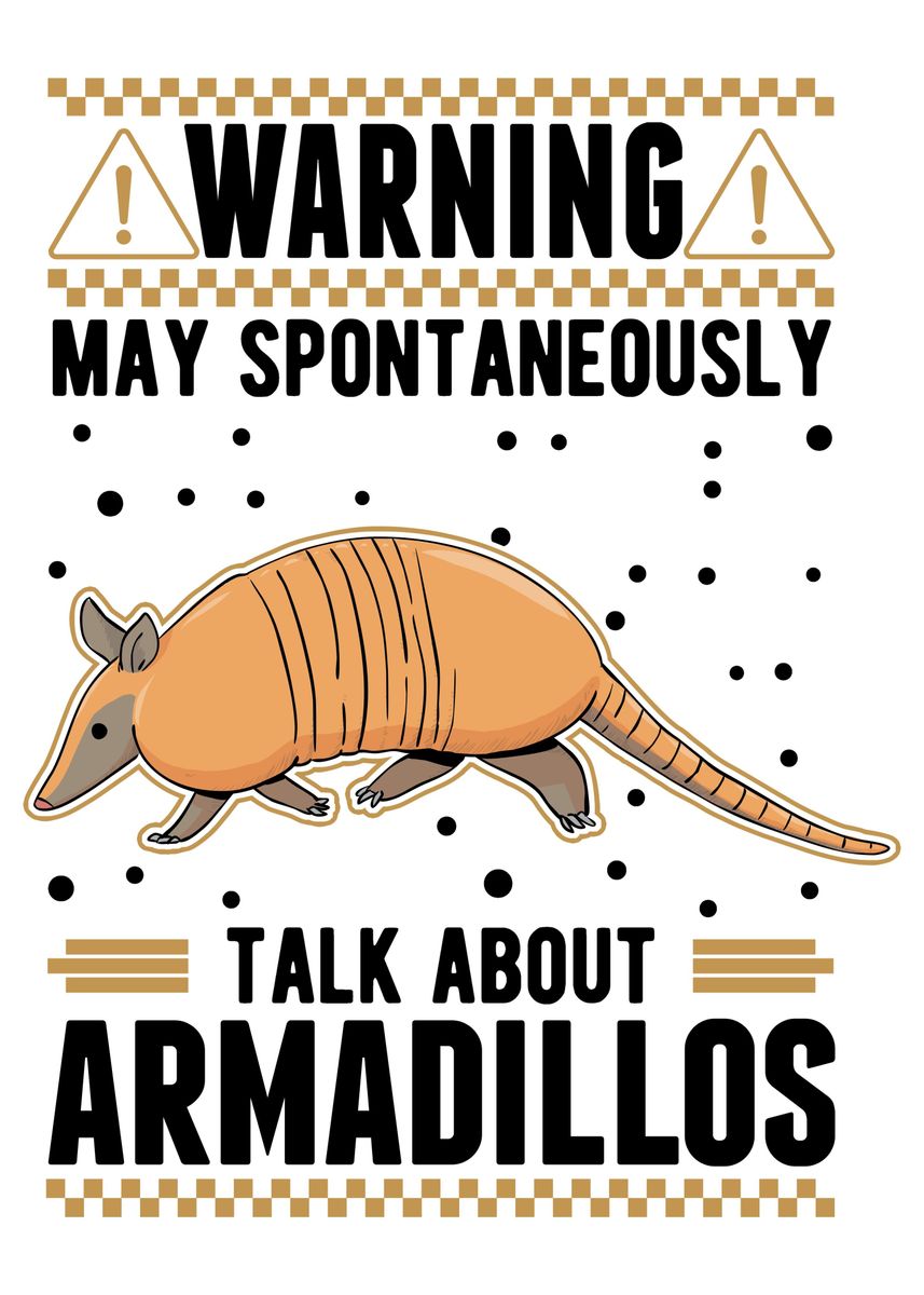 'Armadillo Gift' Poster, picture, metal print, paint by FavoritePlates ...
