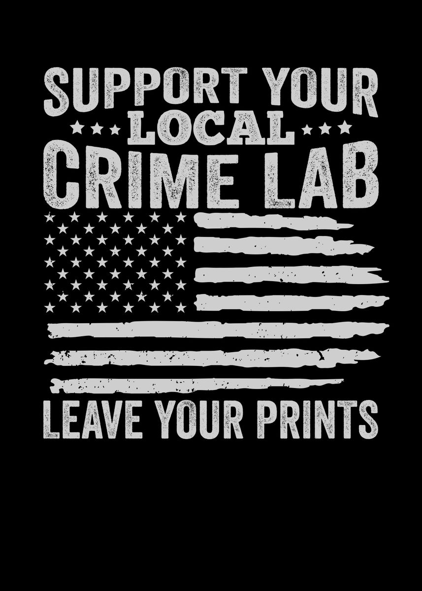 'Crime Lab Criminology' Poster, picture, metal print, paint by bobbyMC ...