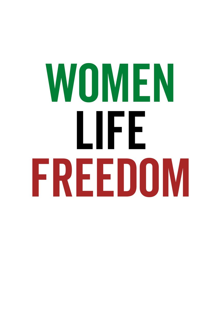 'Women Life Freedom' Poster, picture, metal print, paint by Francois ...