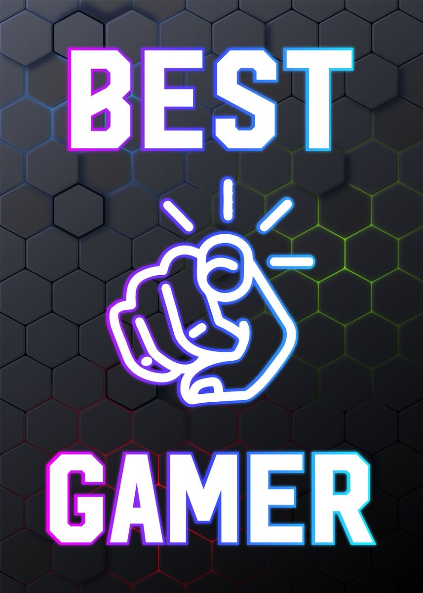'Best gamer' Poster by Top Collection Posters | Displate