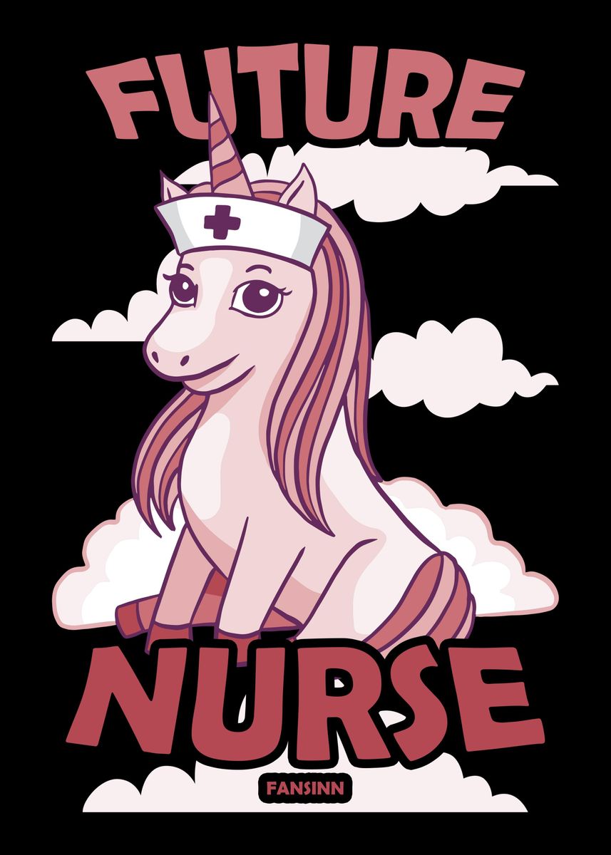 'Future Nurse' Poster, picture, metal print, paint by fansinn | Displate