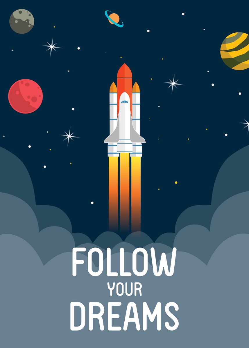 'Follow Your Dreams' Poster, picture, metal print, paint by CHAN | Displate