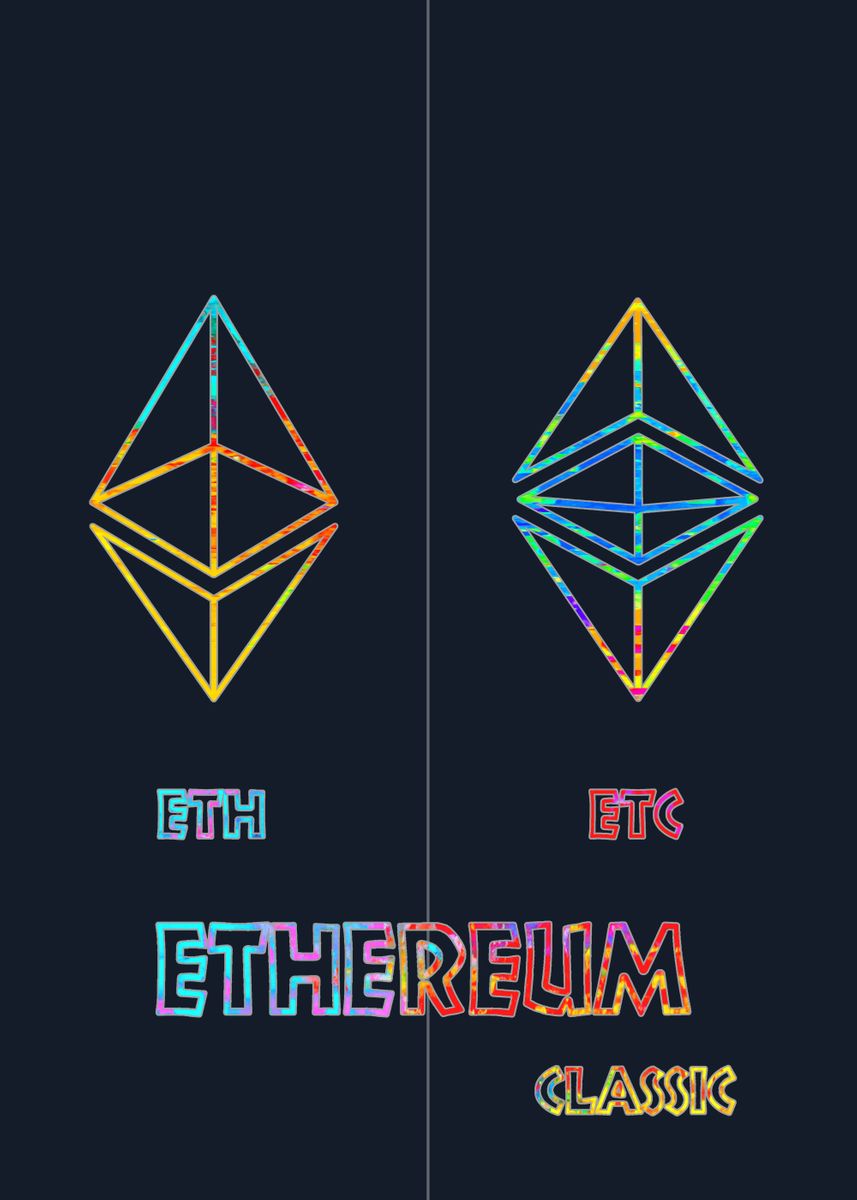 'Ethereum ETH ETC' Poster by Jeremy Aiyadurai | Displate