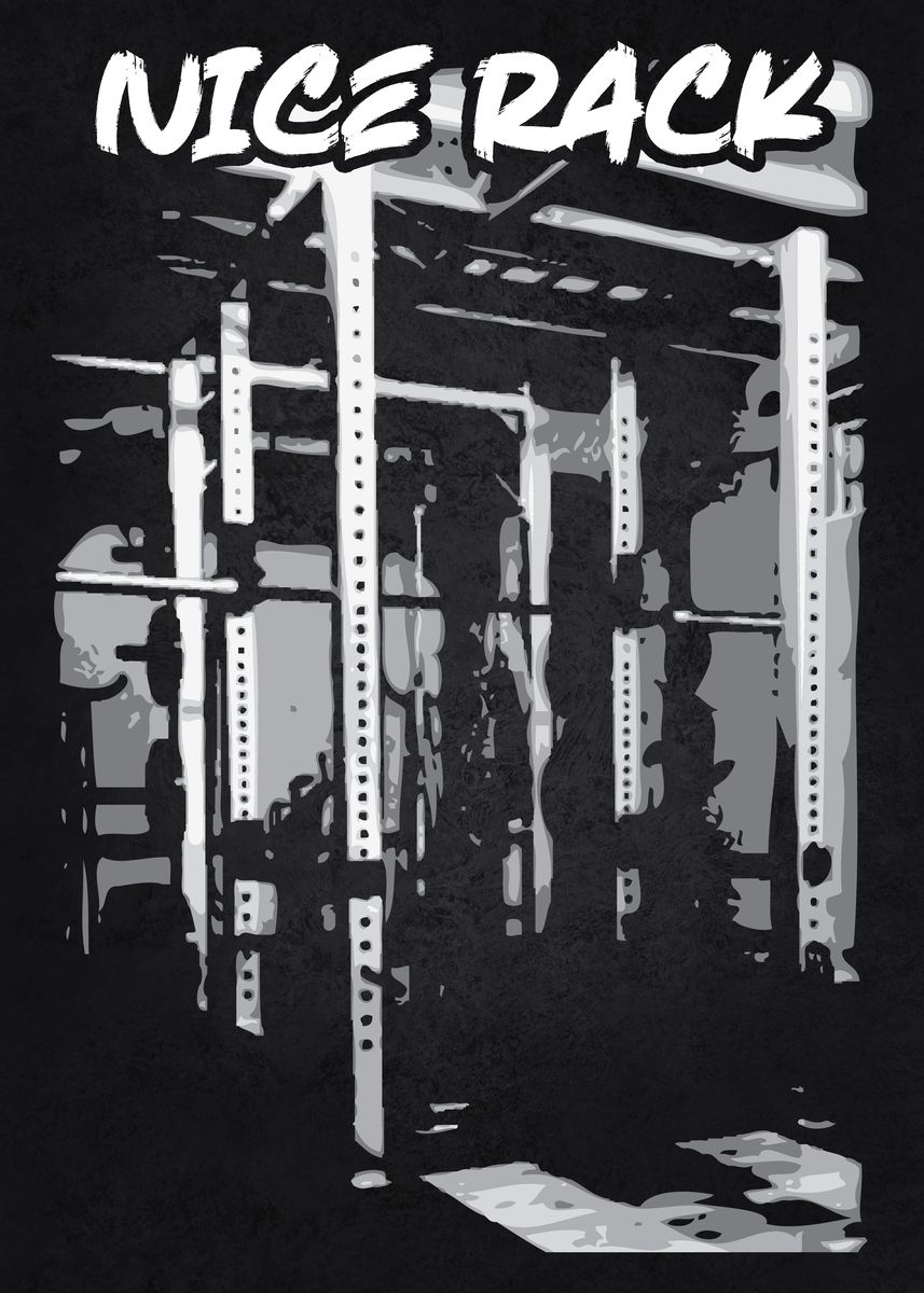'Nice Rack Squat Rack' Poster, picture, metal print, paint by CHAN ...