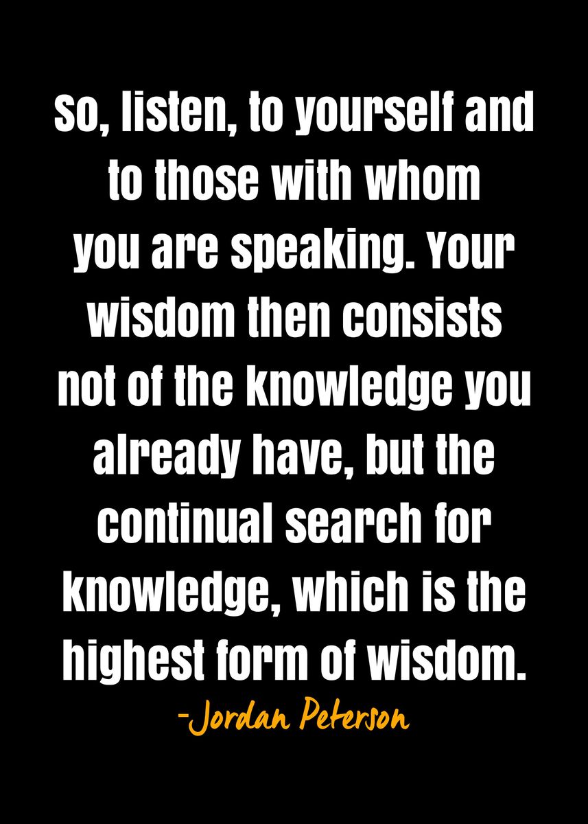 'Jordan Peterson quotes ' Poster, picture, metal print, paint by DIMS ...