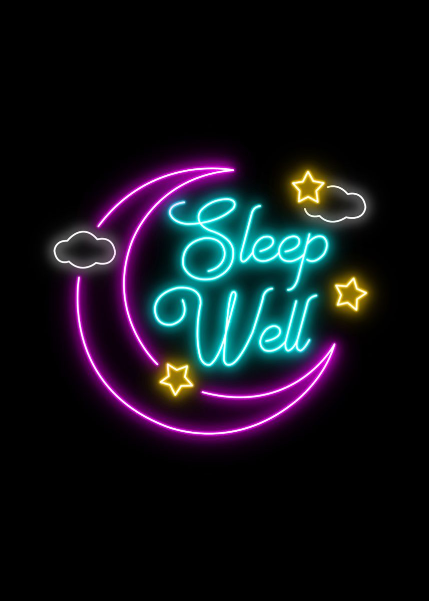 'sleep well neon' Poster, picture, metal print, paint by Gail Medrano ...