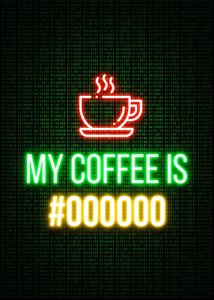 'Programmer Coding Quote' Poster, picture, metal print, paint by ...