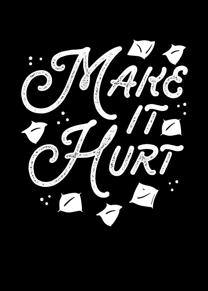 'Make it hurt' Poster, picture, metal print, paint by BeMi | Displate