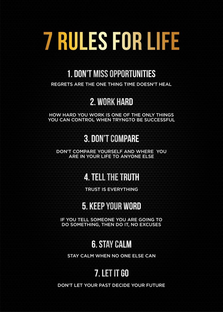 '7 rules of life' Poster, picture, metal print, paint by Most Popular ...