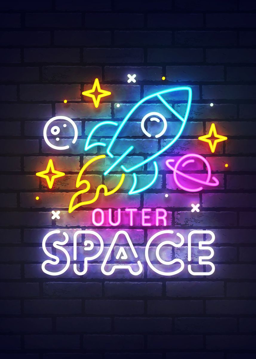 'Outer Space Neon Sign' Poster, picture, metal print, paint by ...