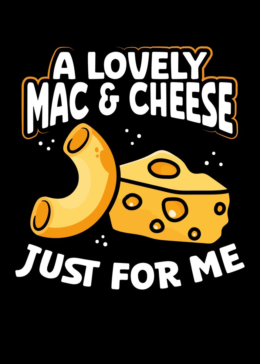'A lovely mac and cheese' Poster, picture, metal print, paint by BeMi ...