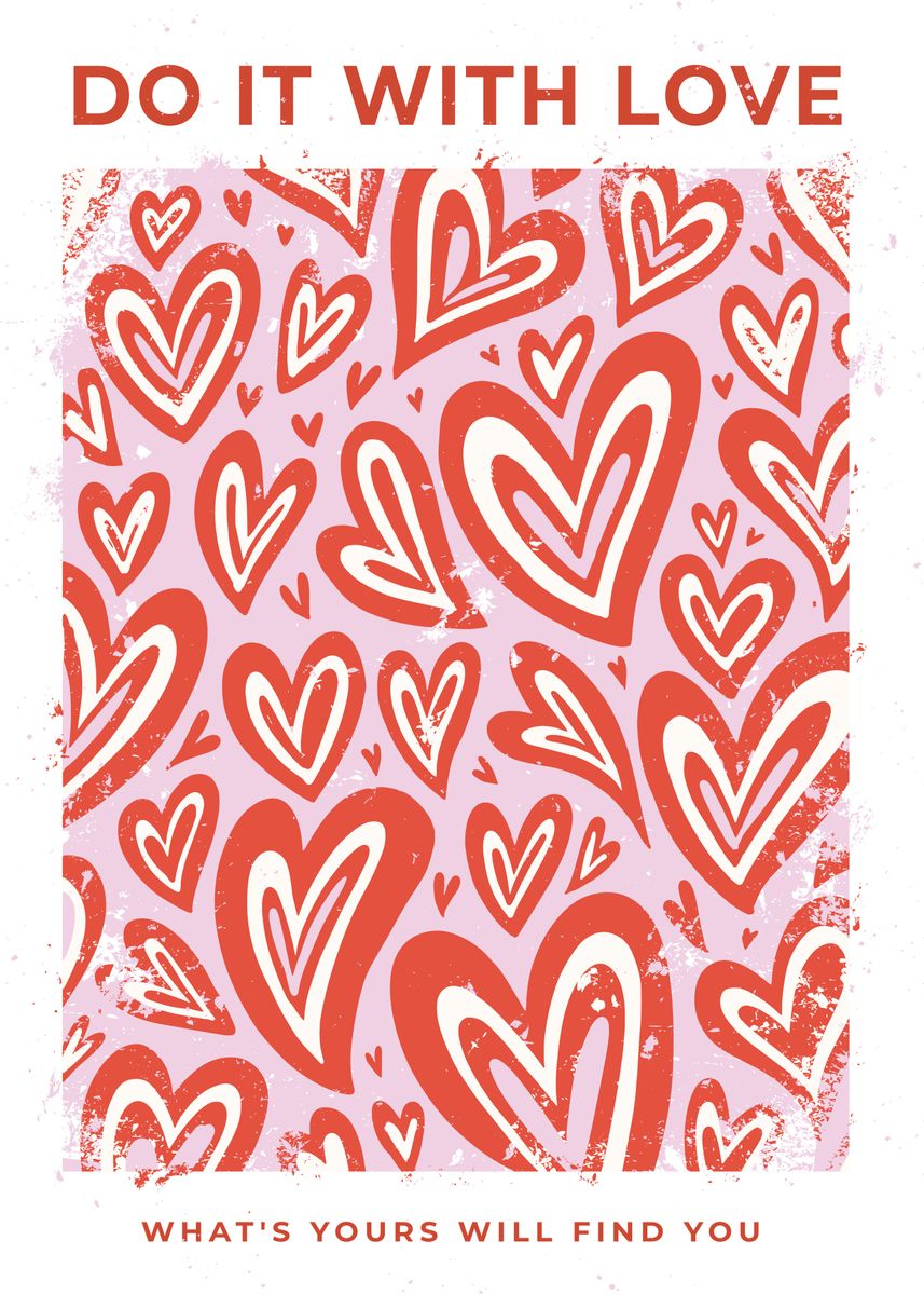 'Heart Art Do It With Love' Poster, picture, metal print, paint by ...