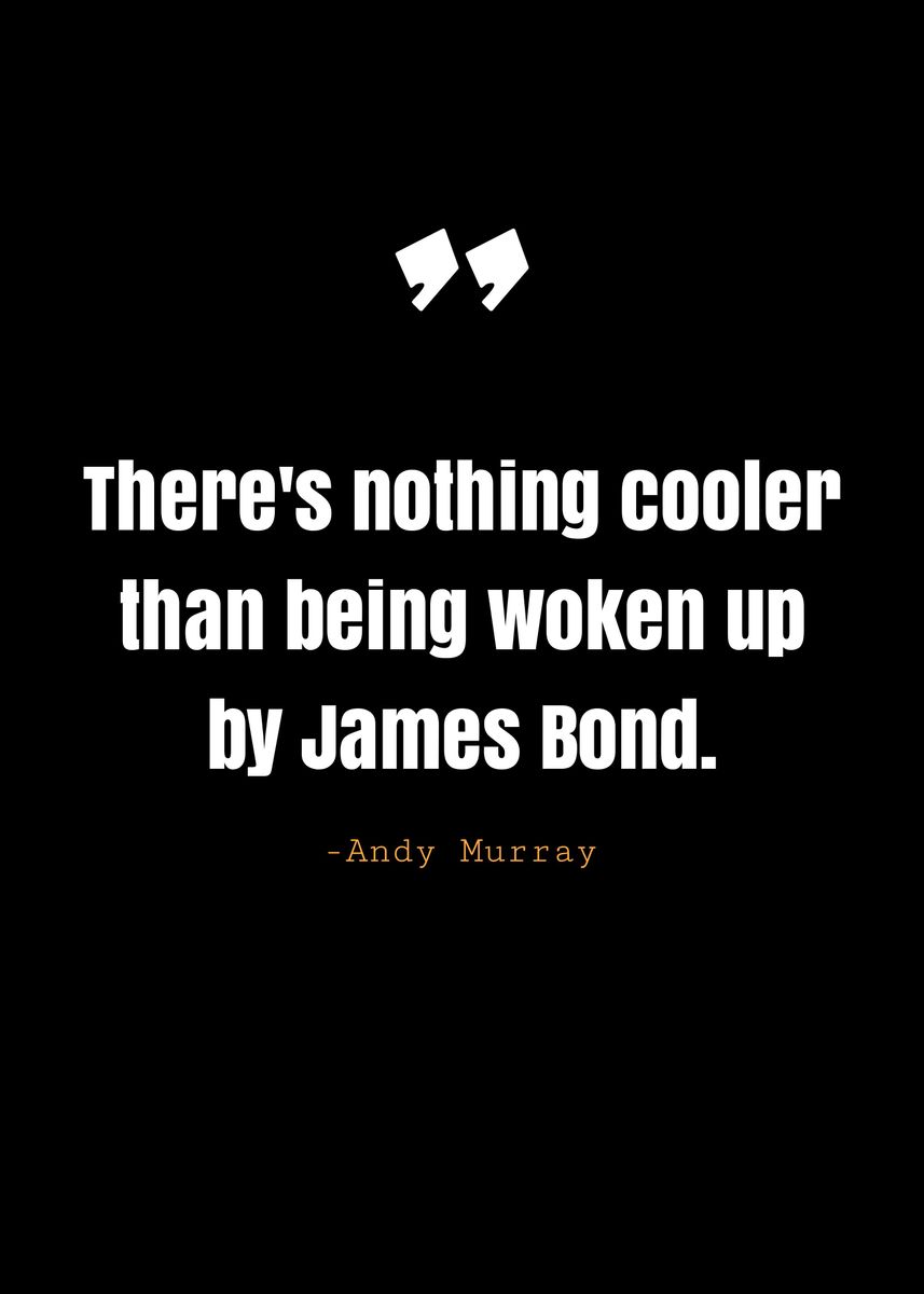 'Andy Murray quotes' Poster, picture, metal print, paint by pus meong ...