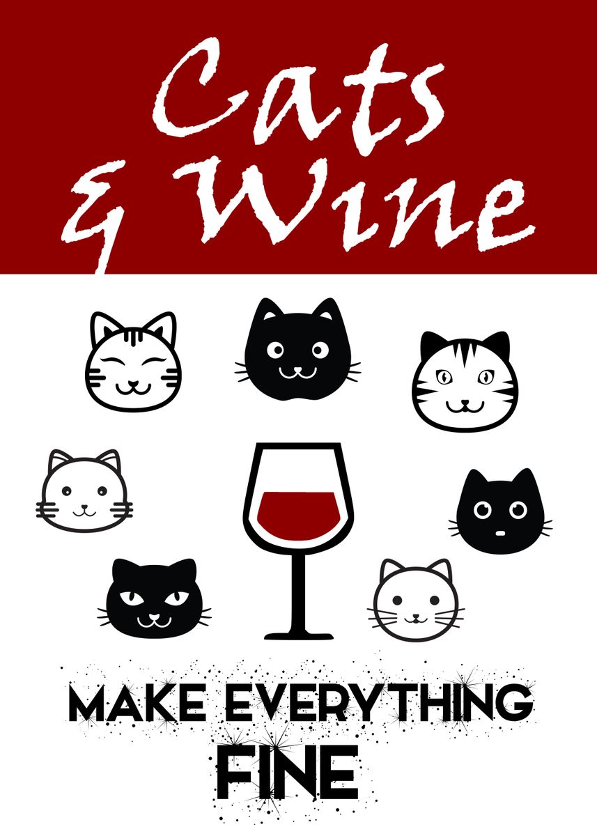 'CATS RED WINE' Poster, picture, metal print, paint by Atomic Chinook ...