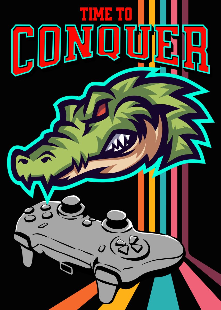 'GAMING ALLIGATOR CONQUER' Poster, picture, metal print, paint by ...