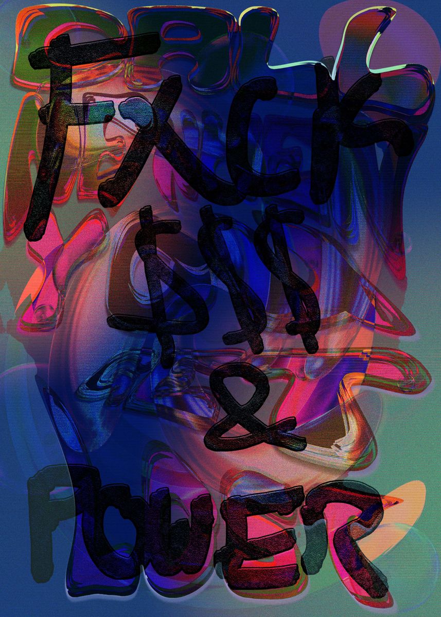 'FXCK MONEY AND POWER' Poster, picture, metal print, paint by lewis ...