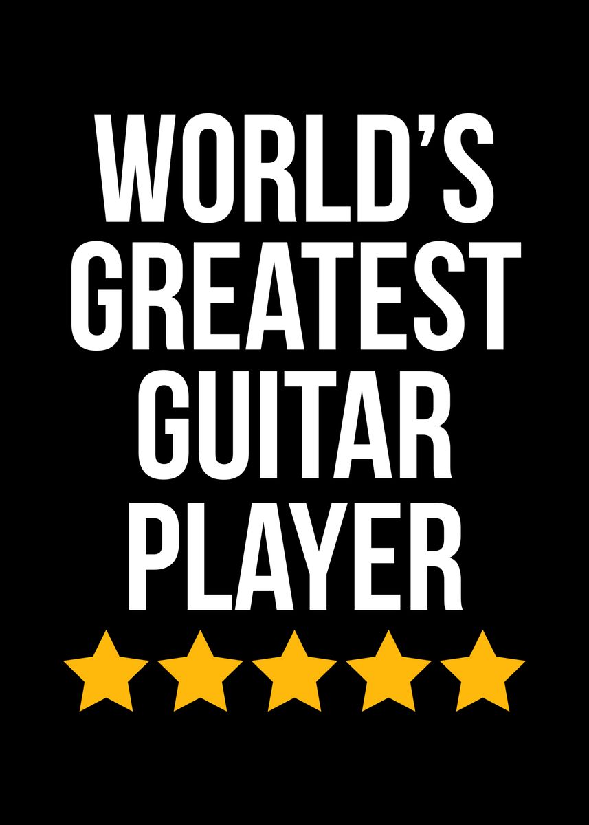 'Worlds Greatest Guitar' Poster, picture, metal print, paint by ...