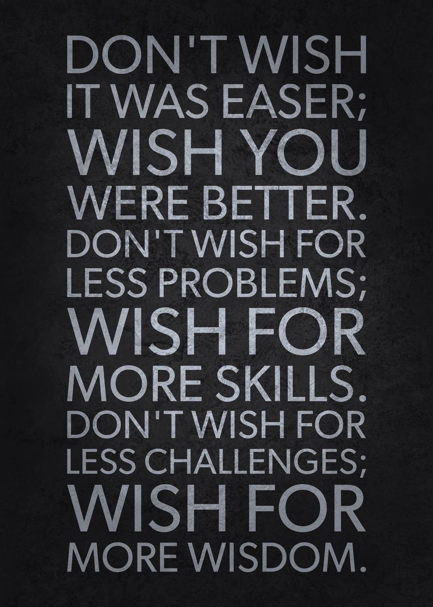 'Wish Easier vs Be Better' Poster, picture, metal print, paint by CHAN ...