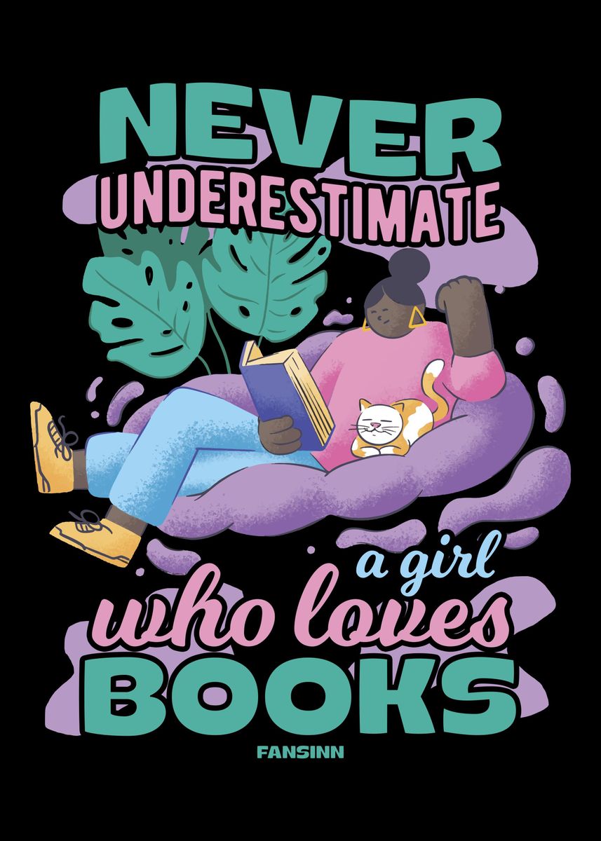 'Never Underestimate A Girl' Poster by fansinn | Displate