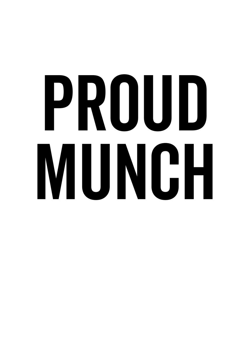'Proud Munch' Poster, picture, metal print, paint by Francois Ringuette ...