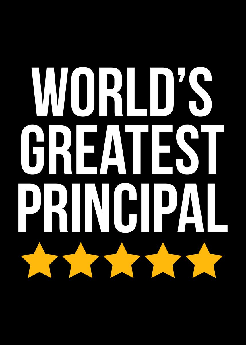'Worlds Greatest Principal' Poster, picture, metal print, paint by ...