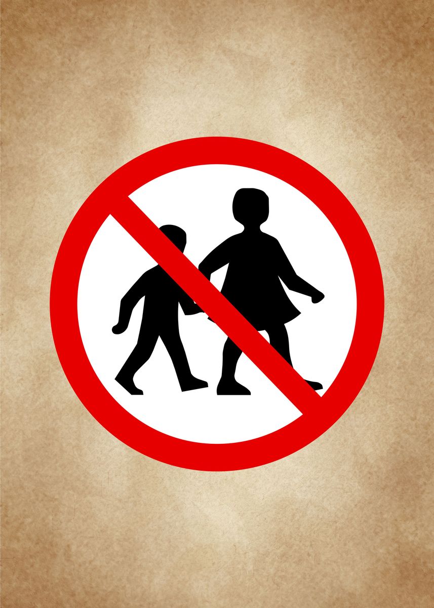 'No Children Sign vintage ' Poster, picture, metal print, paint by The ...