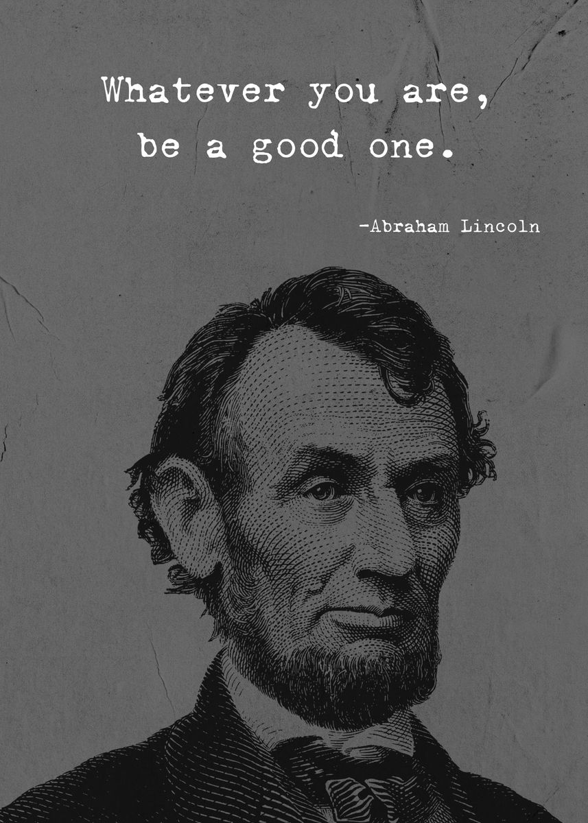 'Abraham Lincoln Good One' Poster by StoicMindset | Displate