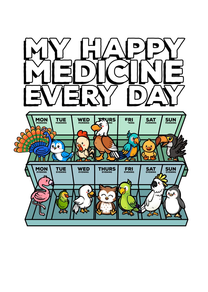 'My Happy Medicine birds' Poster, picture, metal print, paint by ...