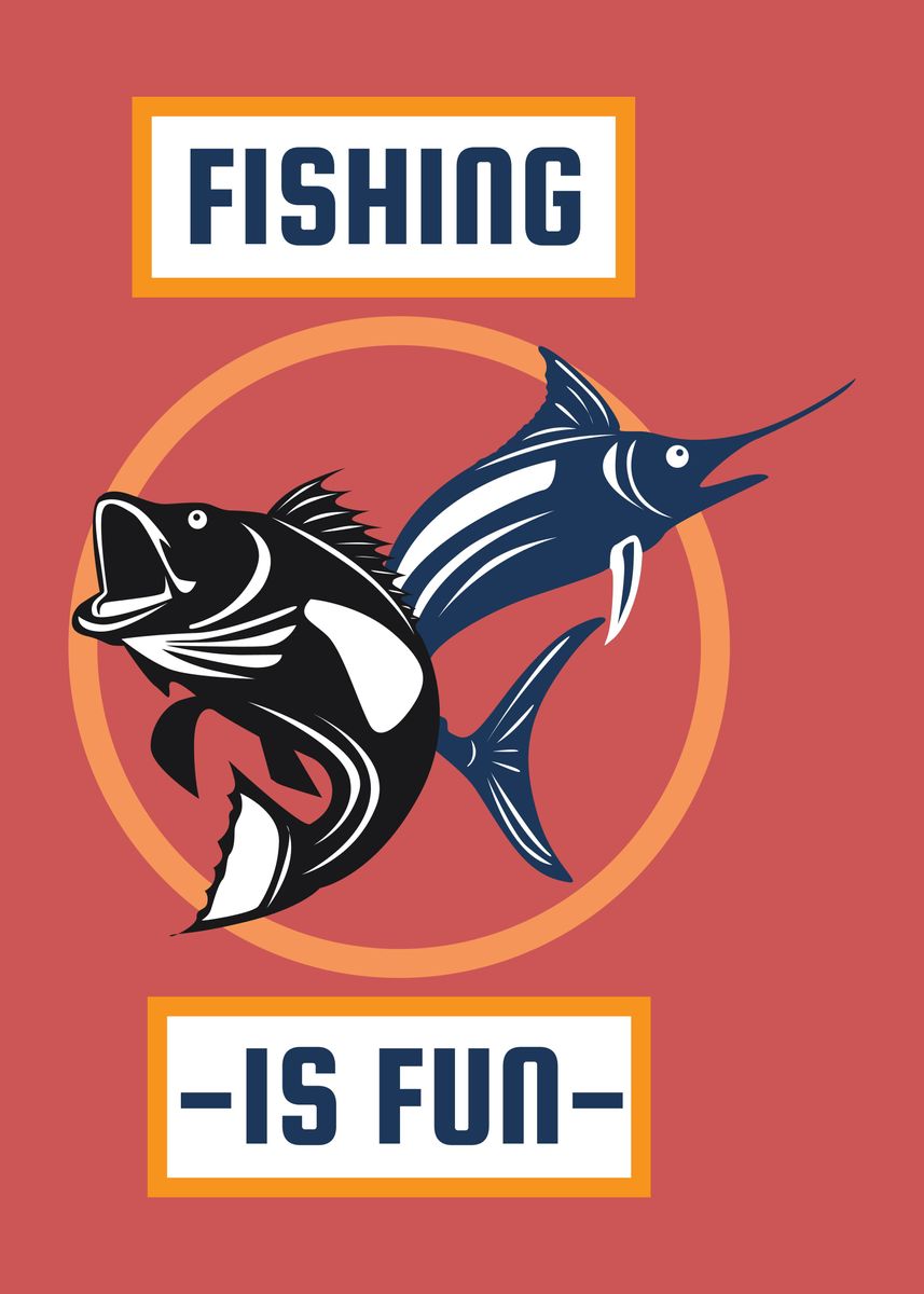 'Fishing Is Fun' Poster by Zake Yonkou | Displate