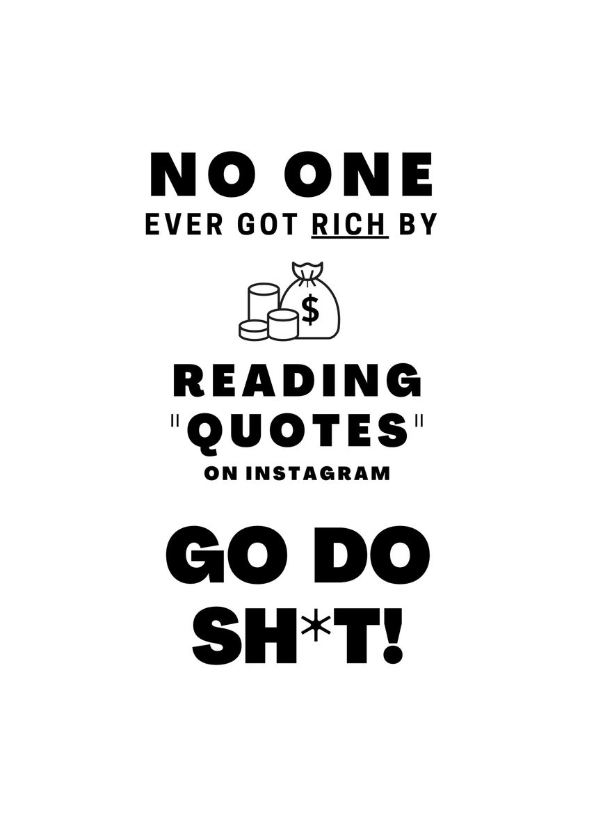 'Get Rich By hard Work' Poster, picture, metal print, paint by ...