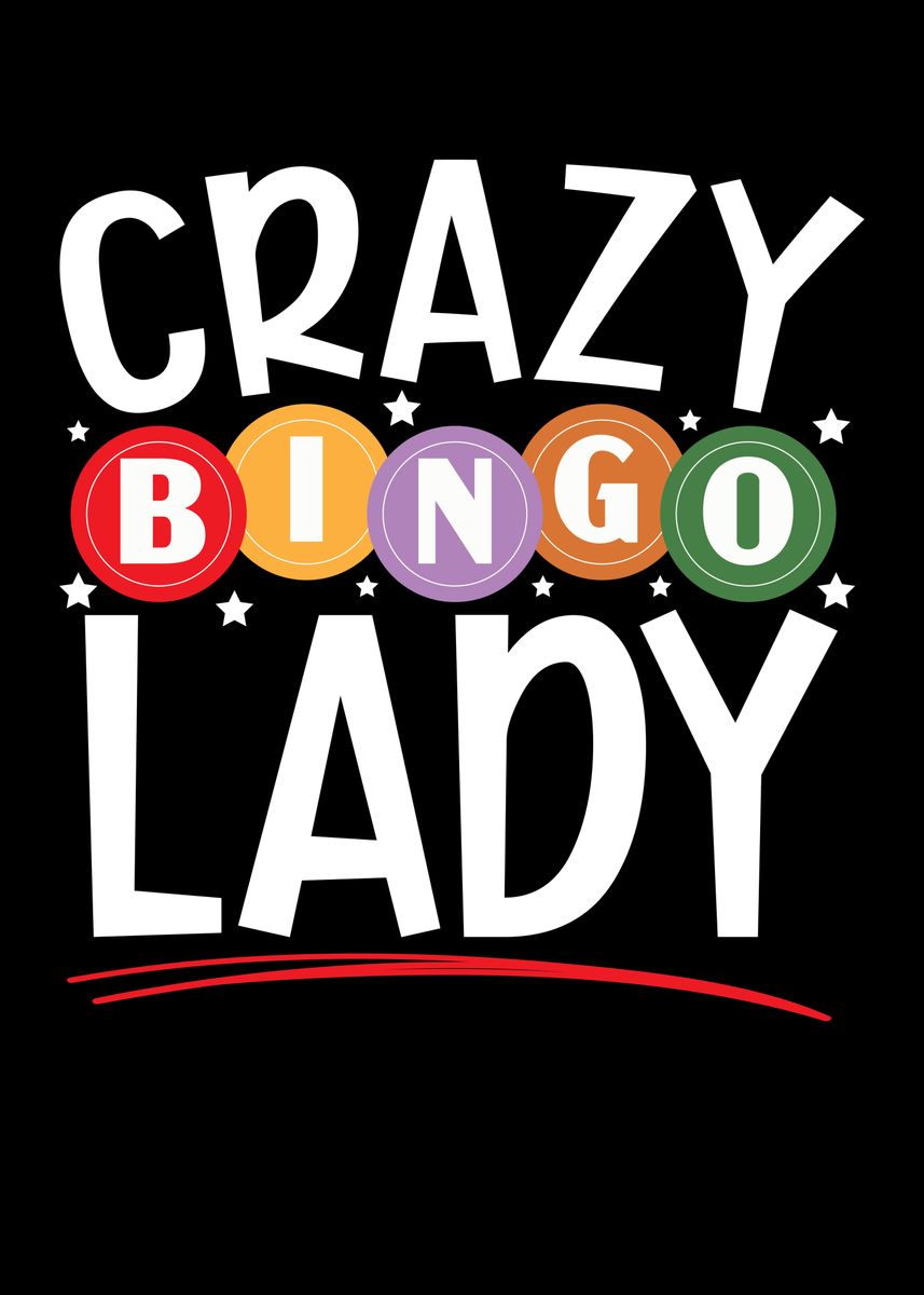 'Crazy Bingo Lady' Poster, picture, metal print, paint by NAO | Displate