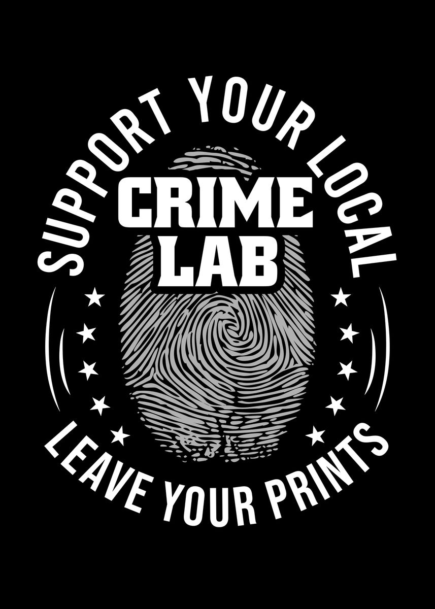 'Crime Lab Criminology' Poster, picture, metal print, paint by bobbyMC ...