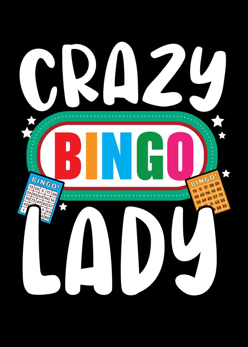 'Crazy Bingo Lady' Poster, picture, metal print, paint by NAO | Displate