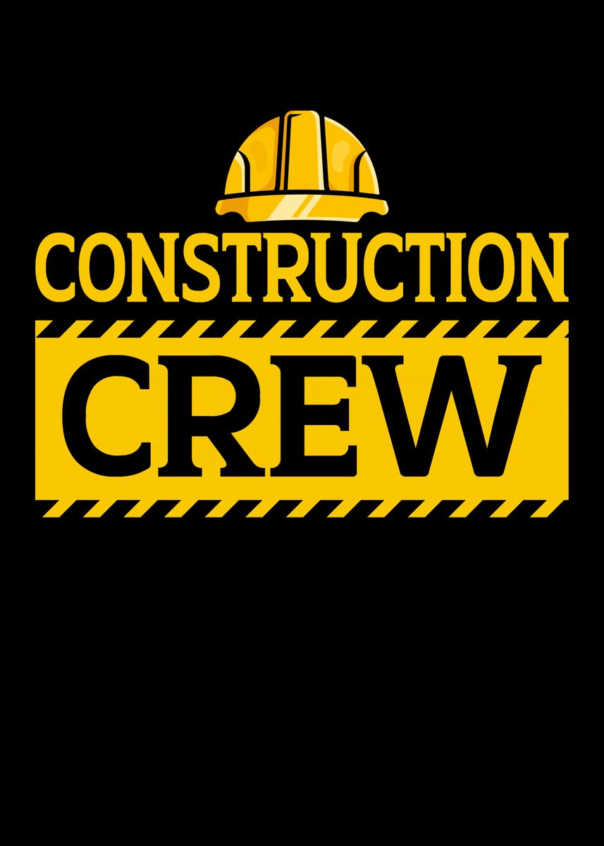 'Construction Crew' Poster, picture, metal print, paint by ZS C O M M E ...