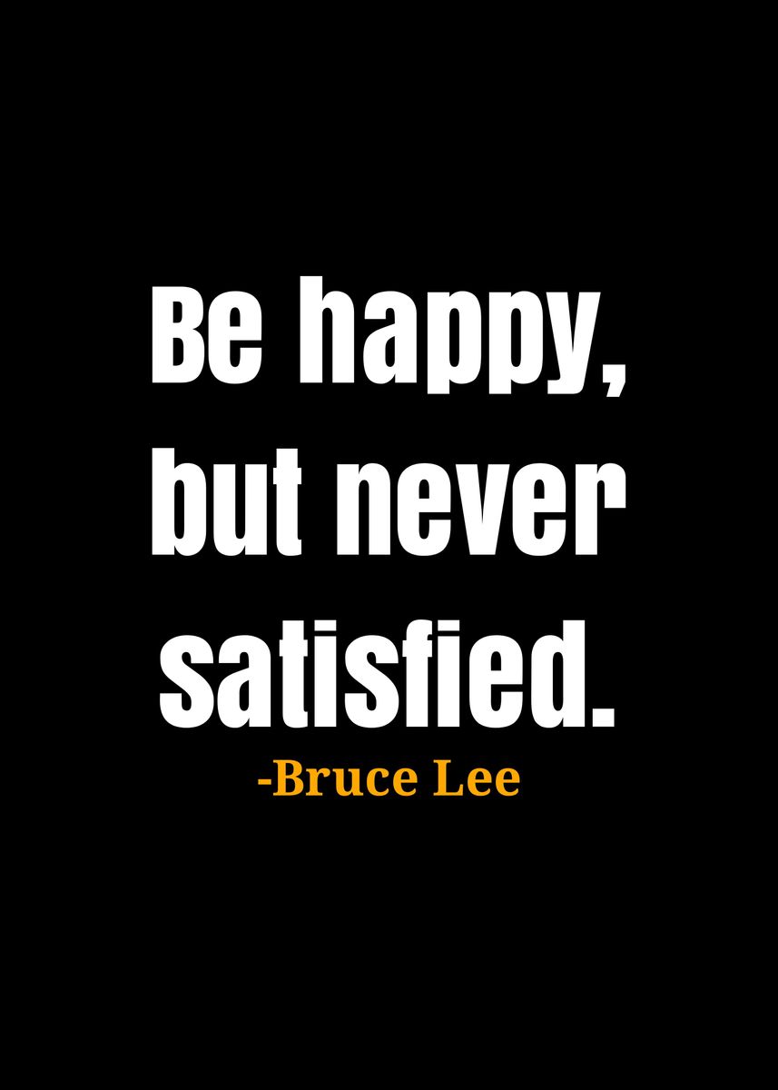 'Bruce Lee quote ' Poster, picture, metal print, paint by DIMS | Displate