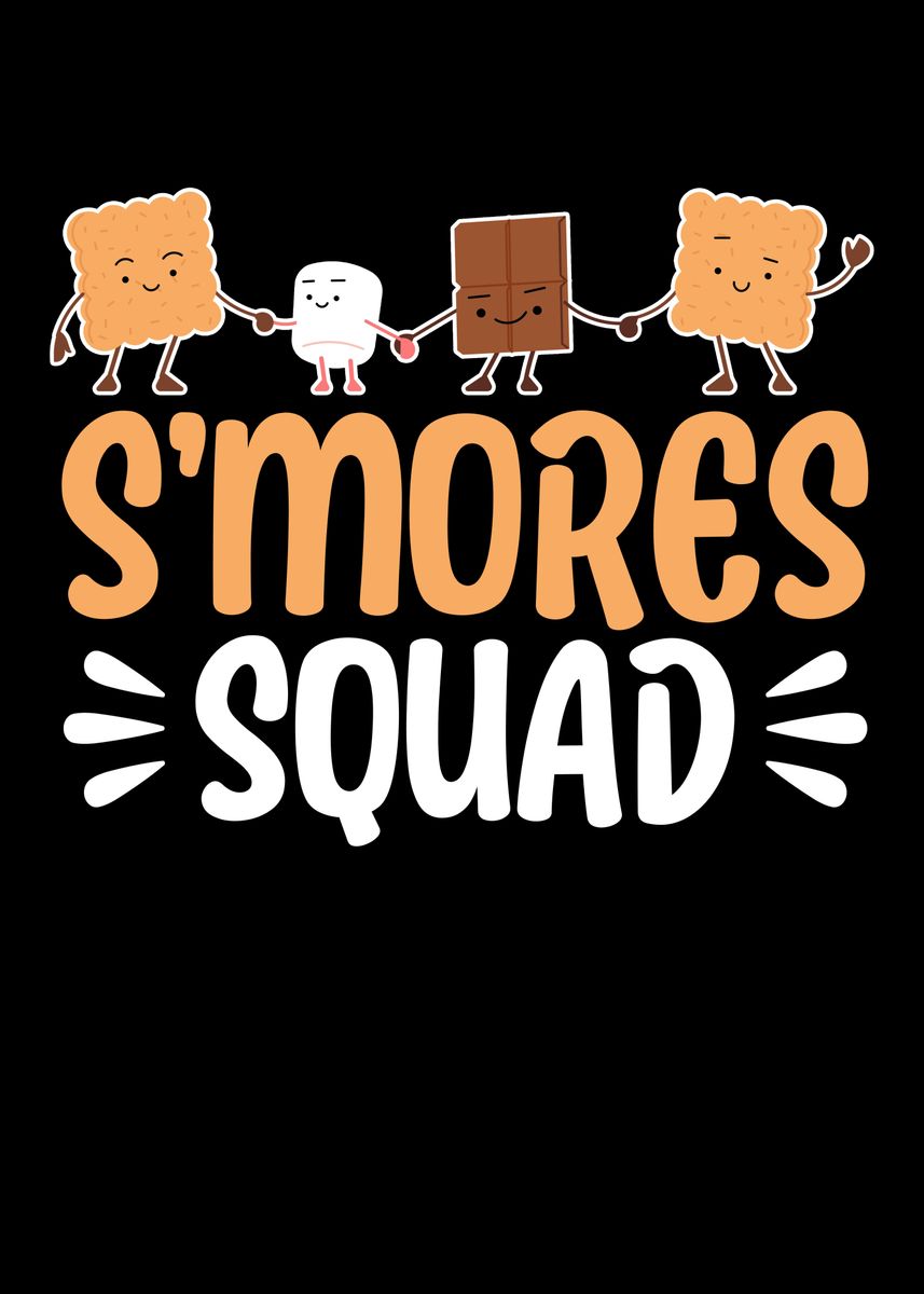 'Smores Squad' Poster, picture, metal print, paint by ZS C O M M E R C ...
