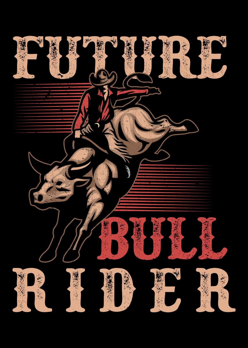 'Bull Riding Cowboy' Poster, picture, metal print, paint by ...