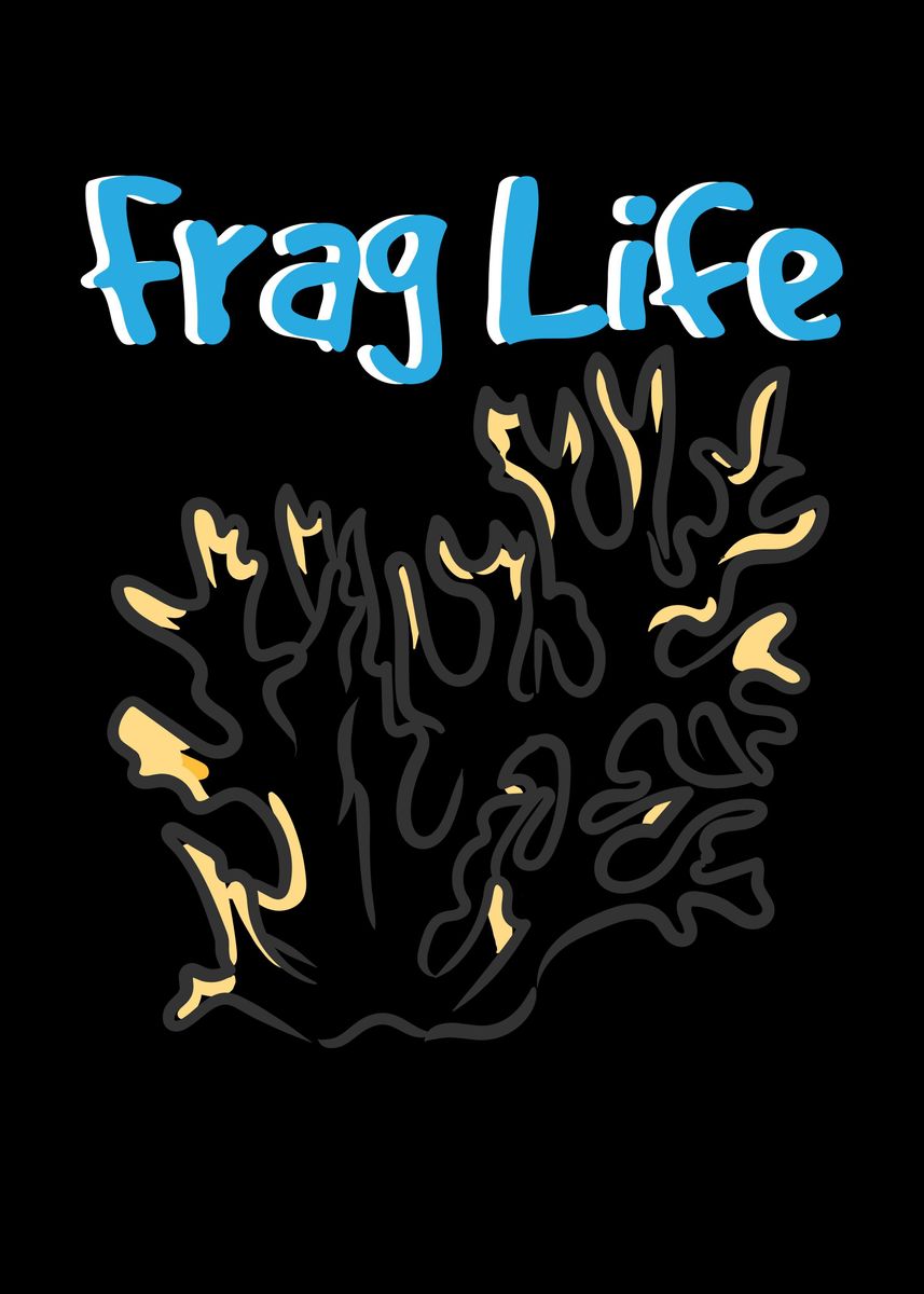 'Frag Life' Poster, picture, metal print, paint by Uwe Seibert | Displate