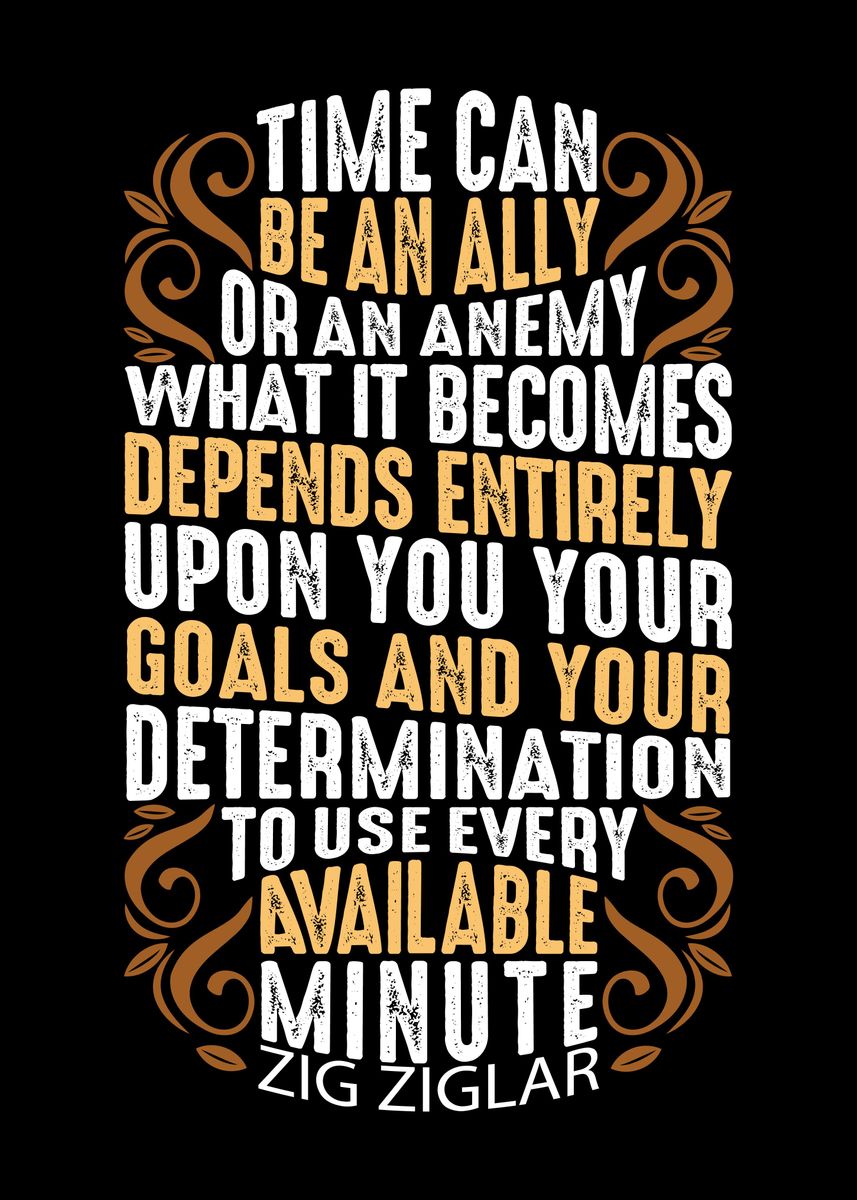 'Time can be an ally' Poster by Beone Digital | Displate