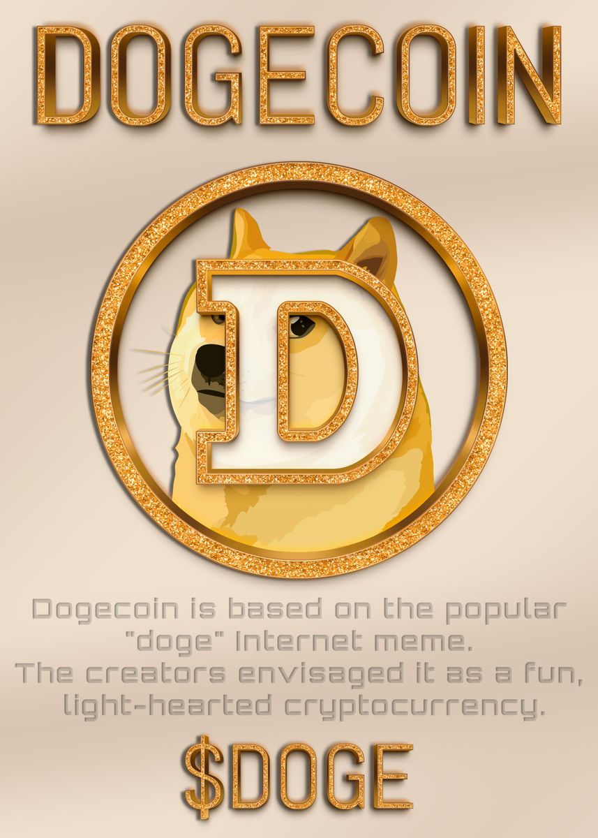 'Dogecoin' Poster, picture, metal print, paint by Cherney | Displate