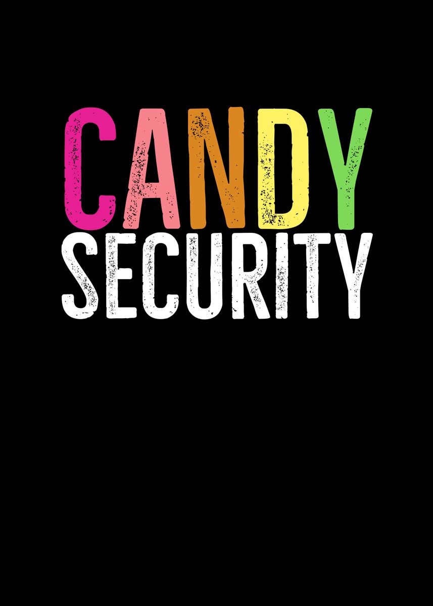 'Candy Security' Poster, picture, metal print, paint by Francois ...