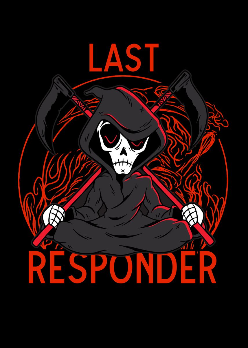 'Last Responder Grim Reaper' Poster, picture, metal print, paint by ...