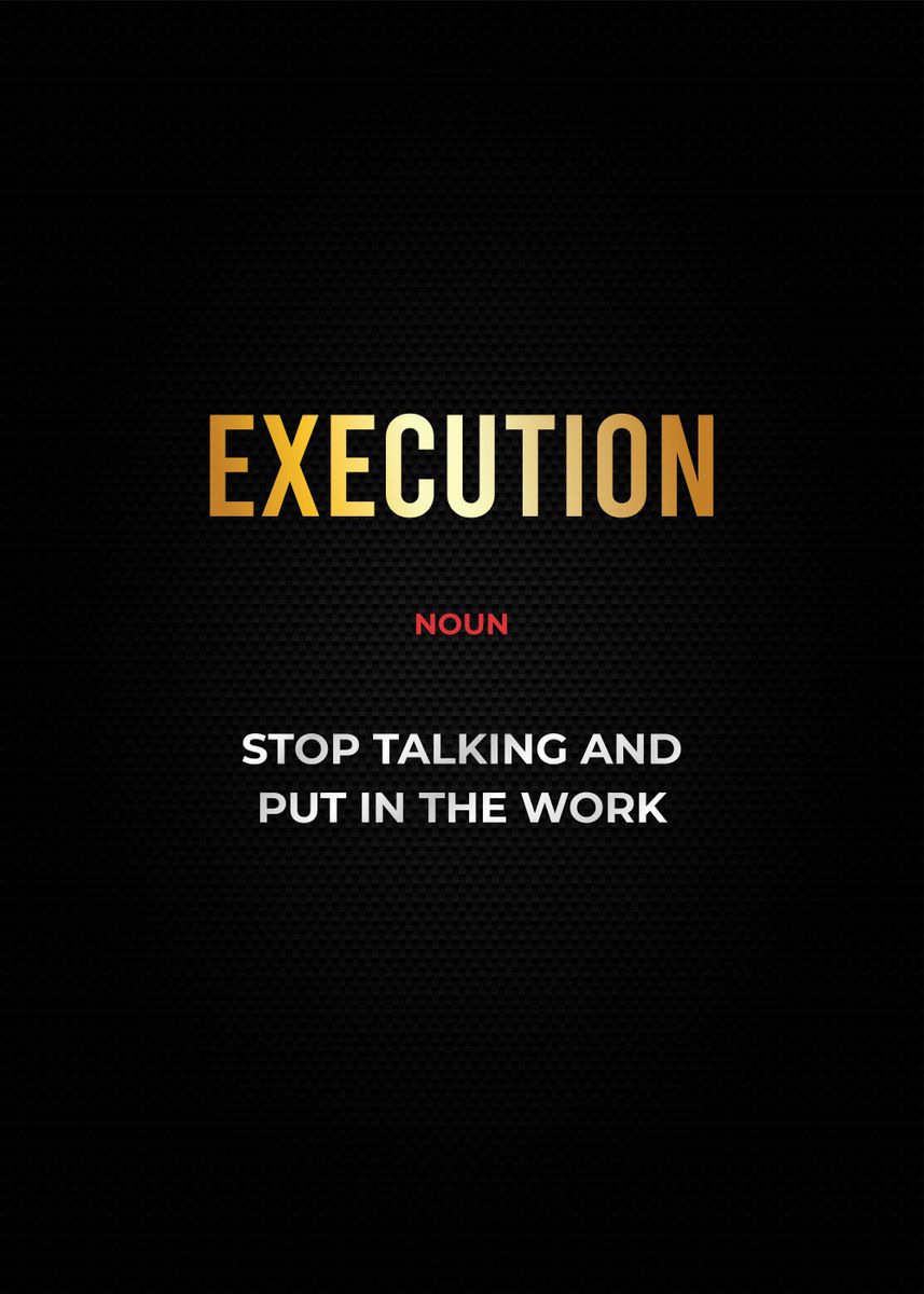 'execution motivational ' Poster, picture, metal print, paint by Most ...
